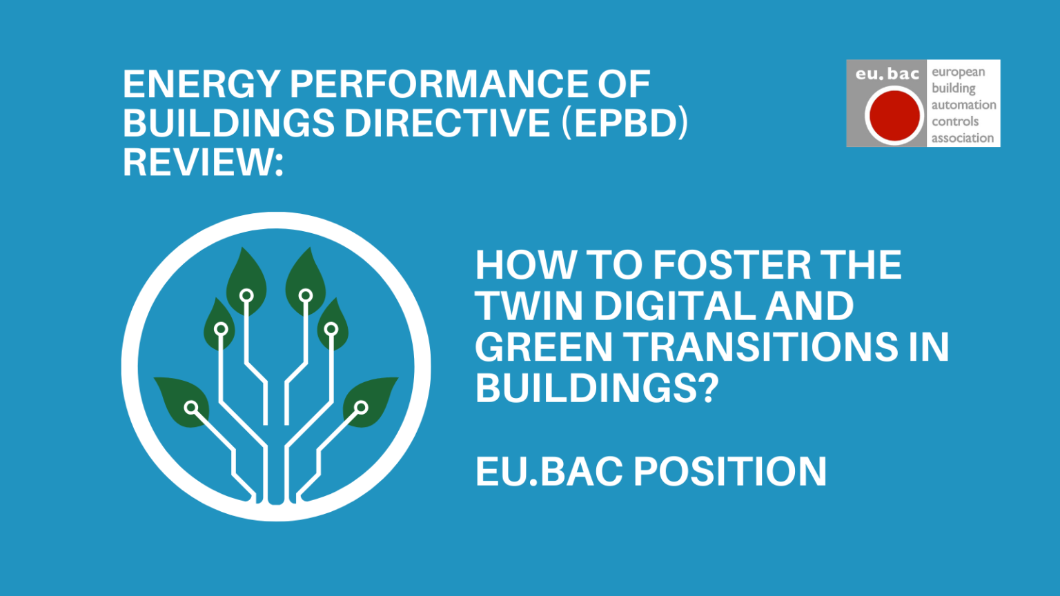 Position paper on the proposed revision of the EPBD — EUBAC